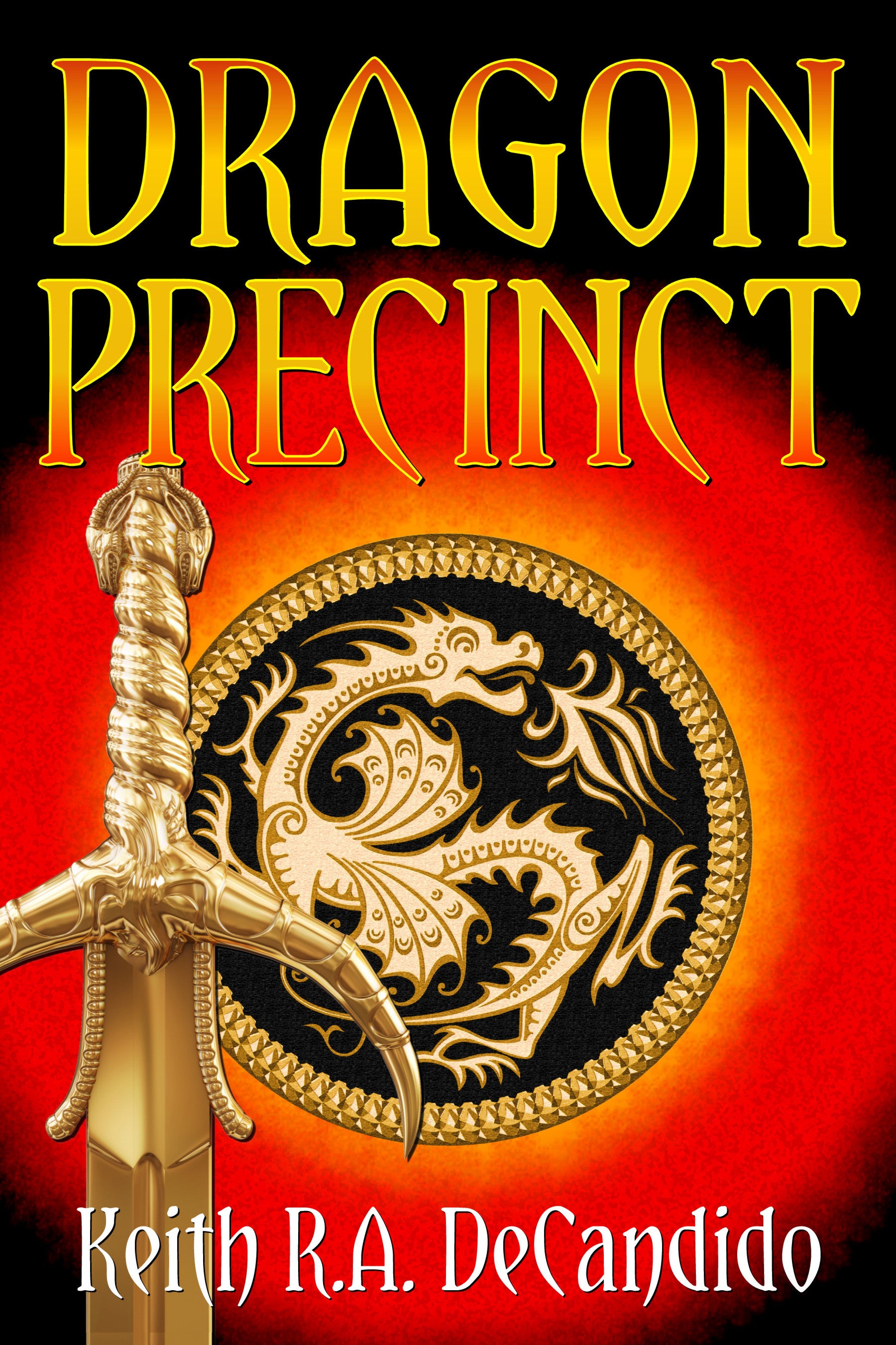 Dragon Precinct by Keith R.A. DeCandido | eSpec Books